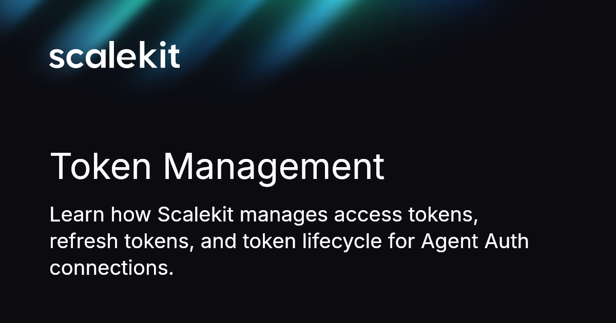 Token Management | Scalekit Docs