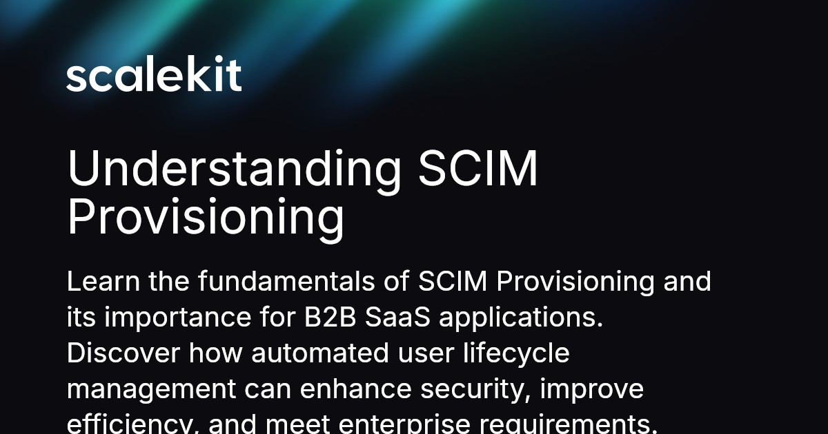 Understanding SCIM Provisioning | Scalekit Docs