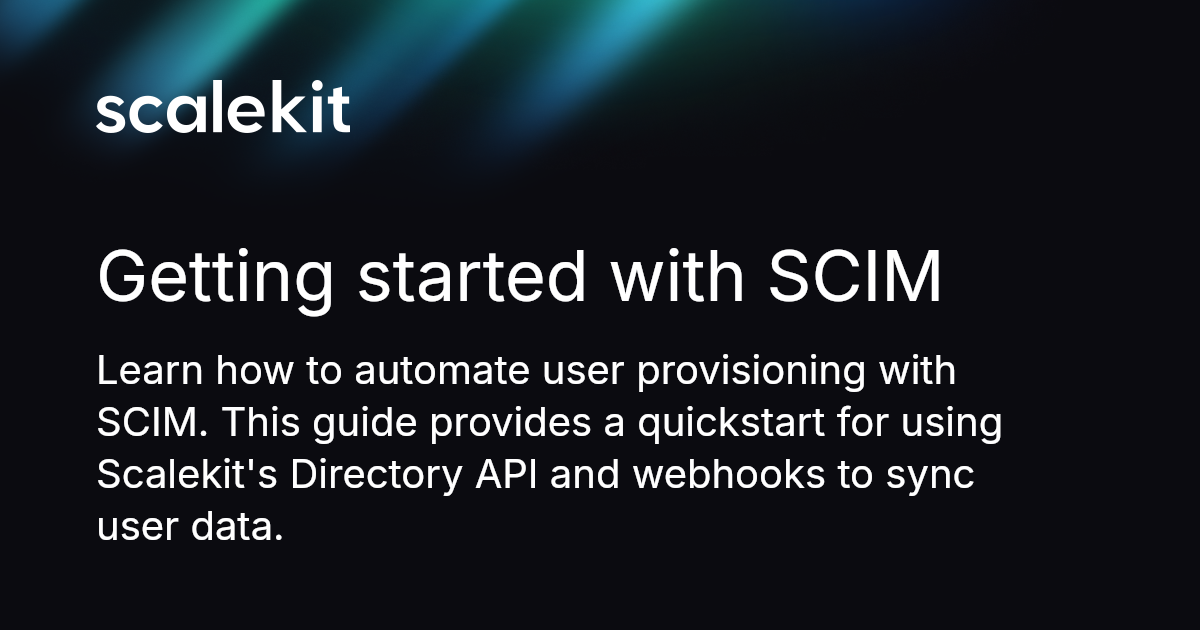 Getting started with SCIM Scalekit Docs