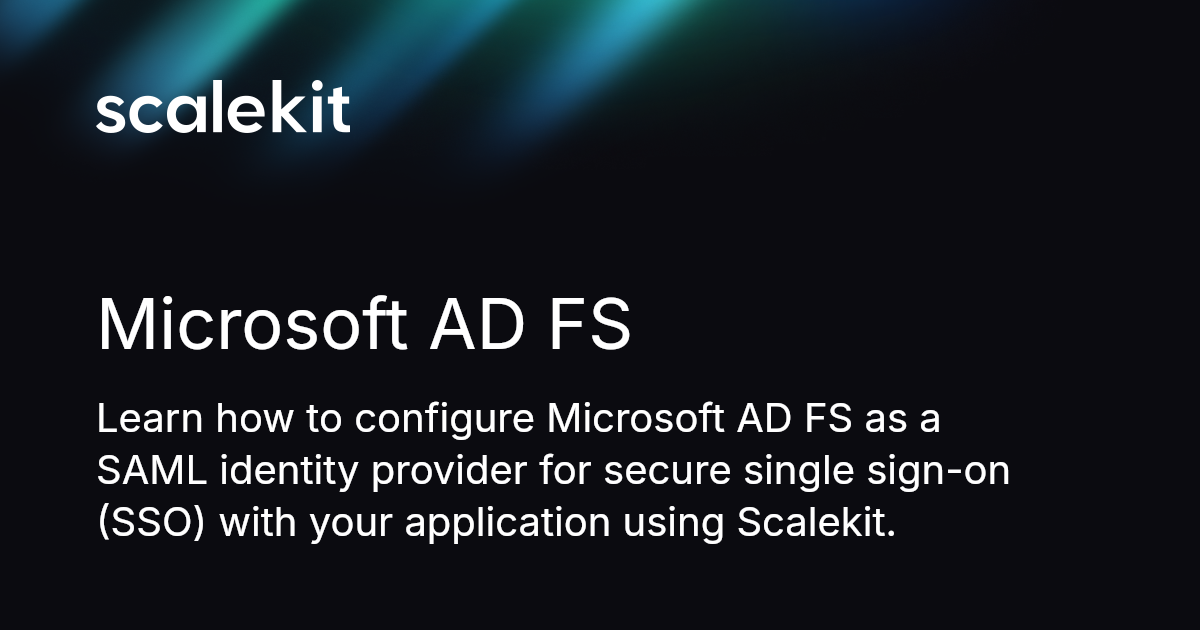 Microsoft Ad Fs Scalekit Docs
