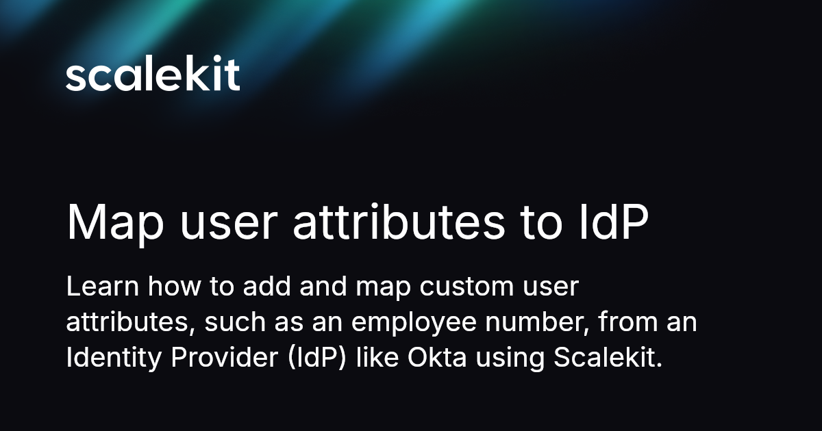 User attributes Scalekit Docs
